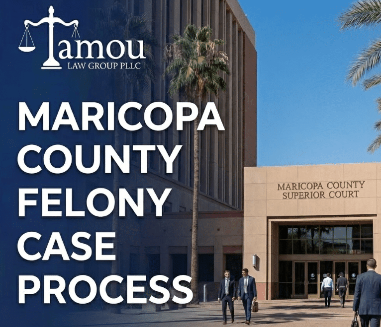 Maricopa County Superior Court Felony Case Process (2025)